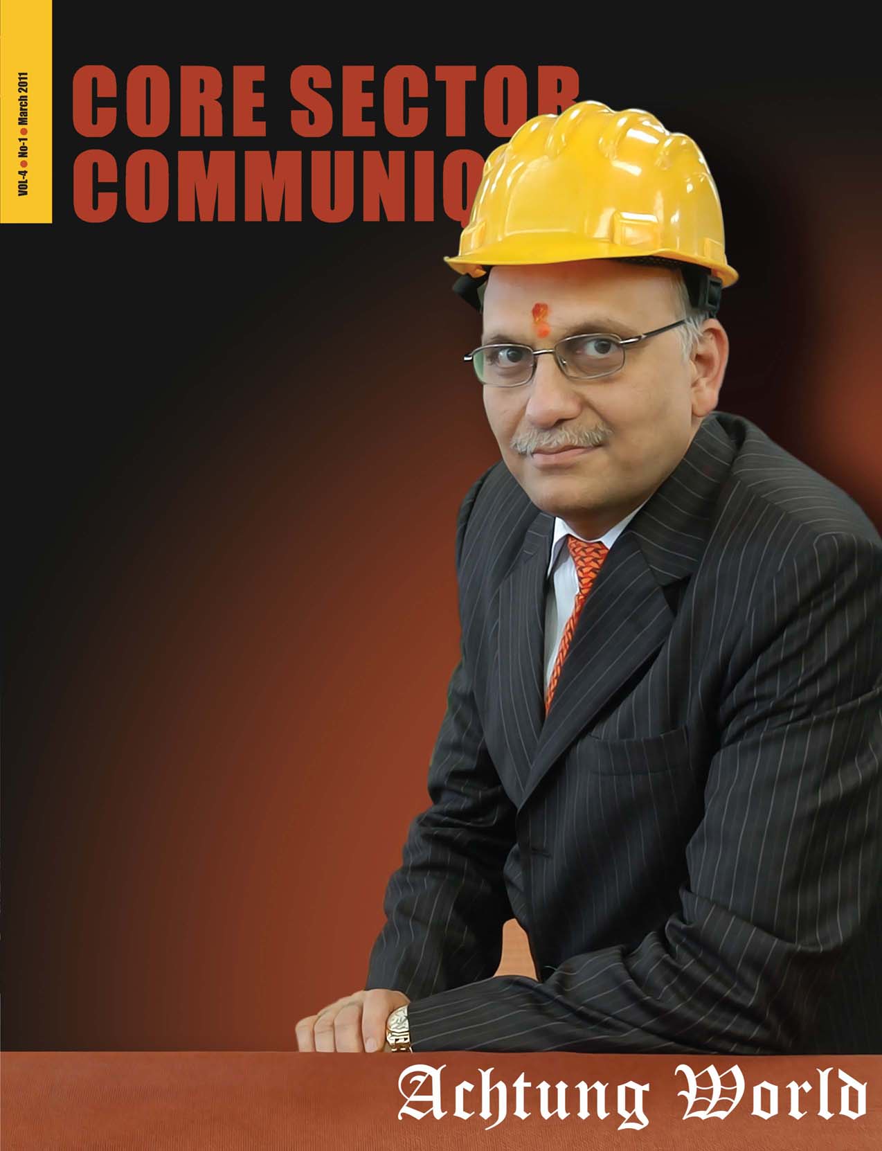 Men Who Matter : Pawan Kumar Ruia - Core Sector Communique